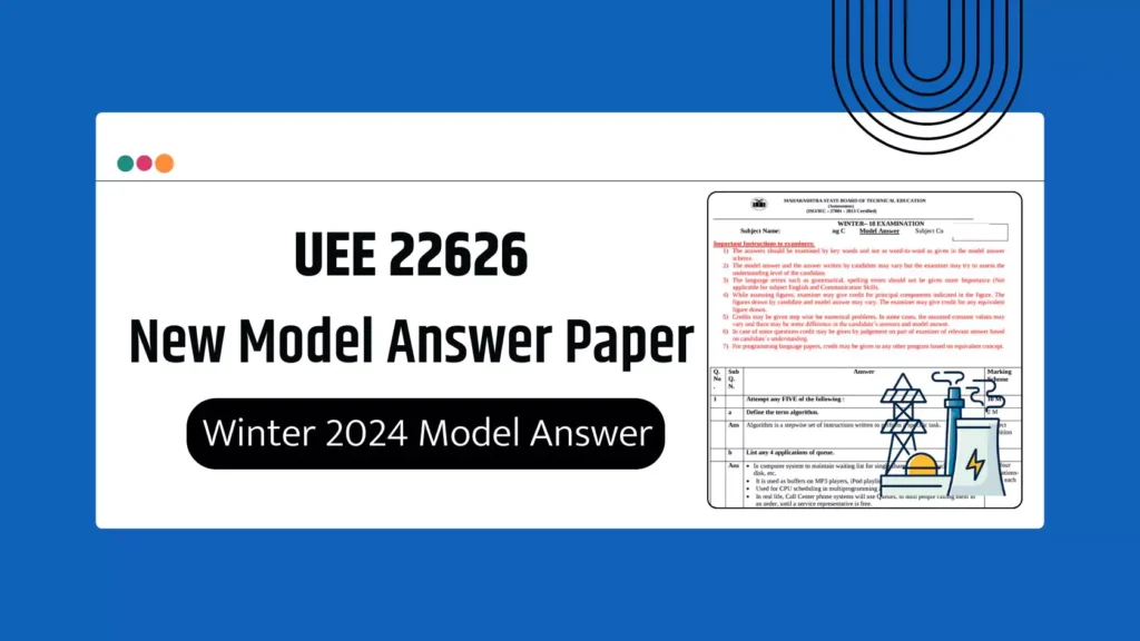 UEE 22626 MSBTE Summer & Winter 2024 Model Answer Papers | Model Answer ...